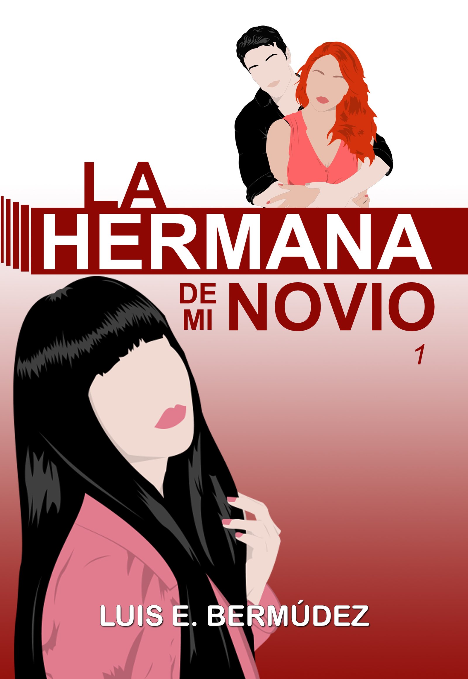 La Hermana De Mi Novio 1 El Rincón Literario De Luisen